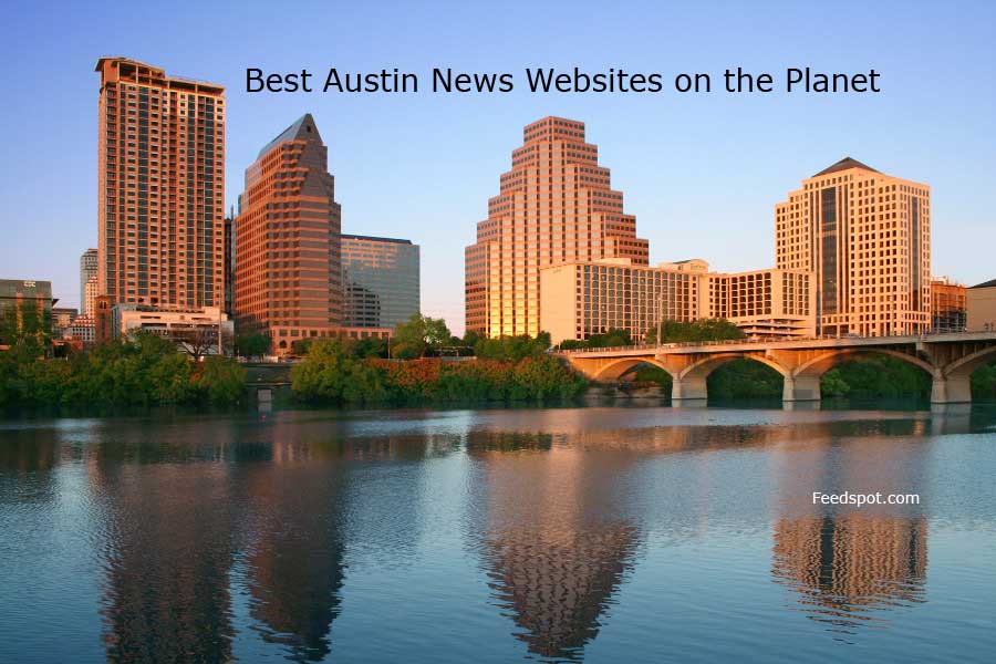 Top 25 Austin News Websites (Austin, Texas) in 2026